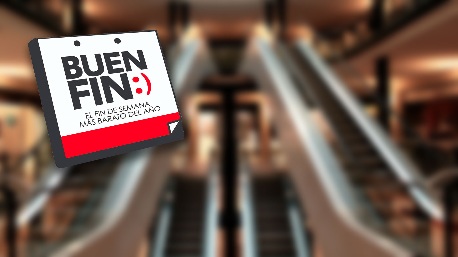 Mexico Begins Promoting This Year’s “El Buen Fin” – Paco Ojeda